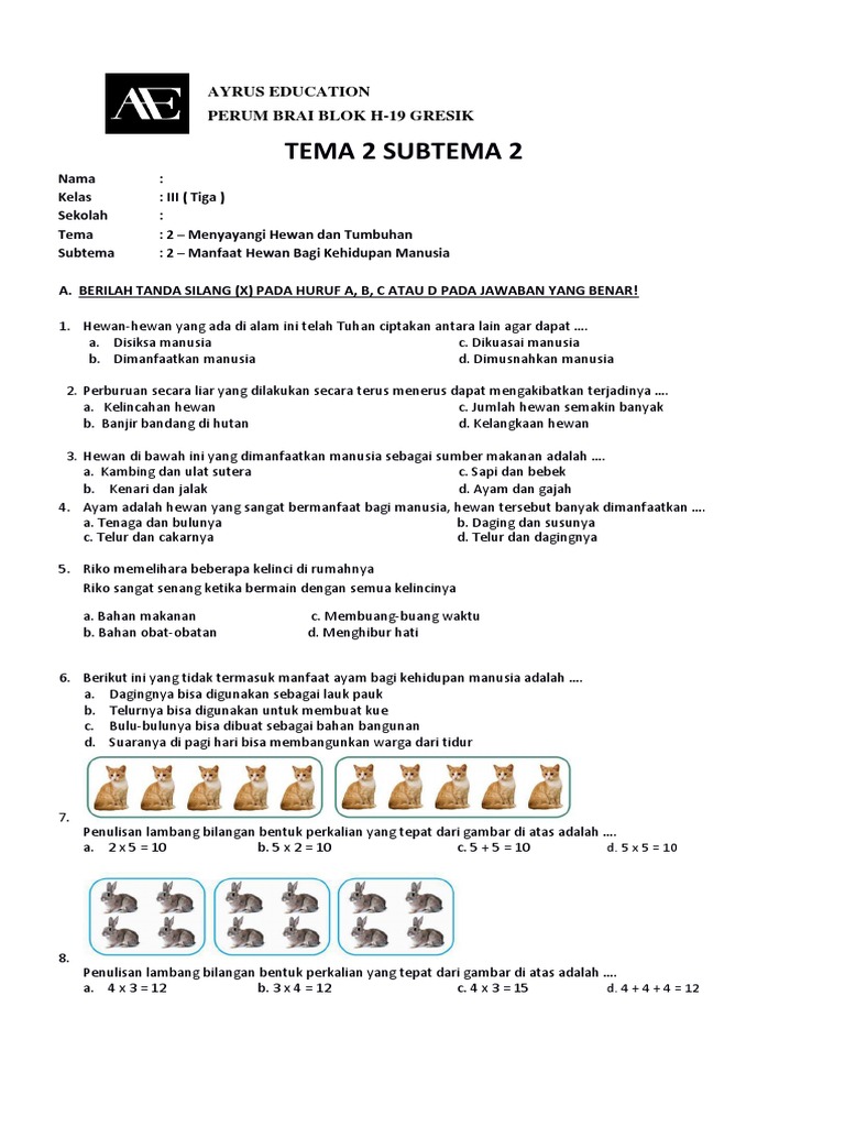 Soal Tematik Kelas 3 SD Tema 2 Subtema 2 Manfaat Hewan Bagi Kehidupan Manusia - Ayrus Education ...
