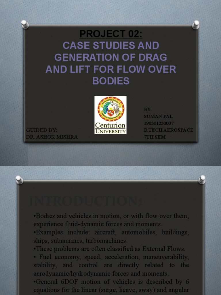 Project 02-Case Studies and Generation of Drag and Lift For Flow Over Bodies | PDF | Physics ...