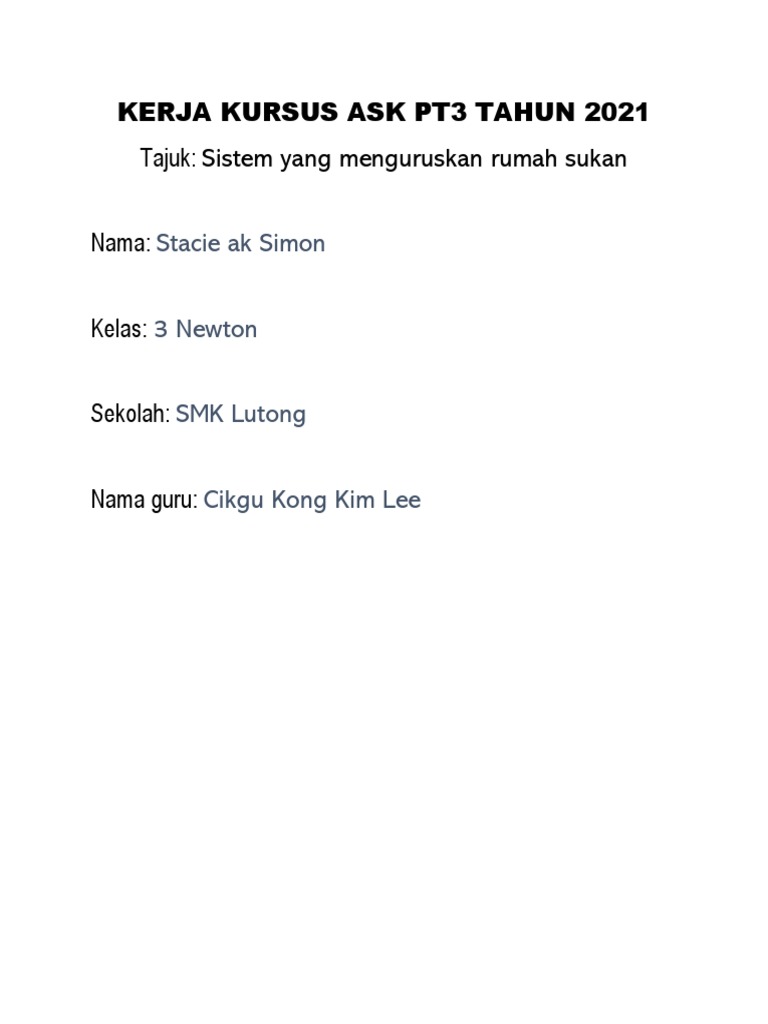 Kerja Kursus Ask PT3 Tahun 2021 | PDF