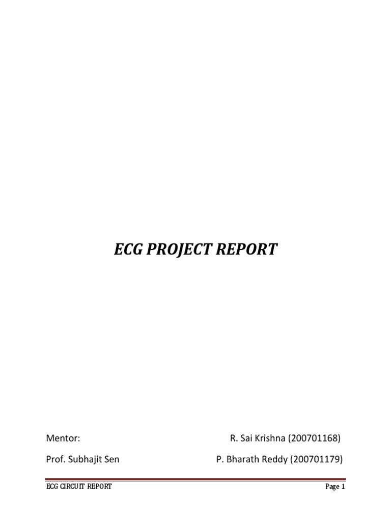 Ecg Circuit Report Ecg Project Report | PDF | Amplifier | Operational ...