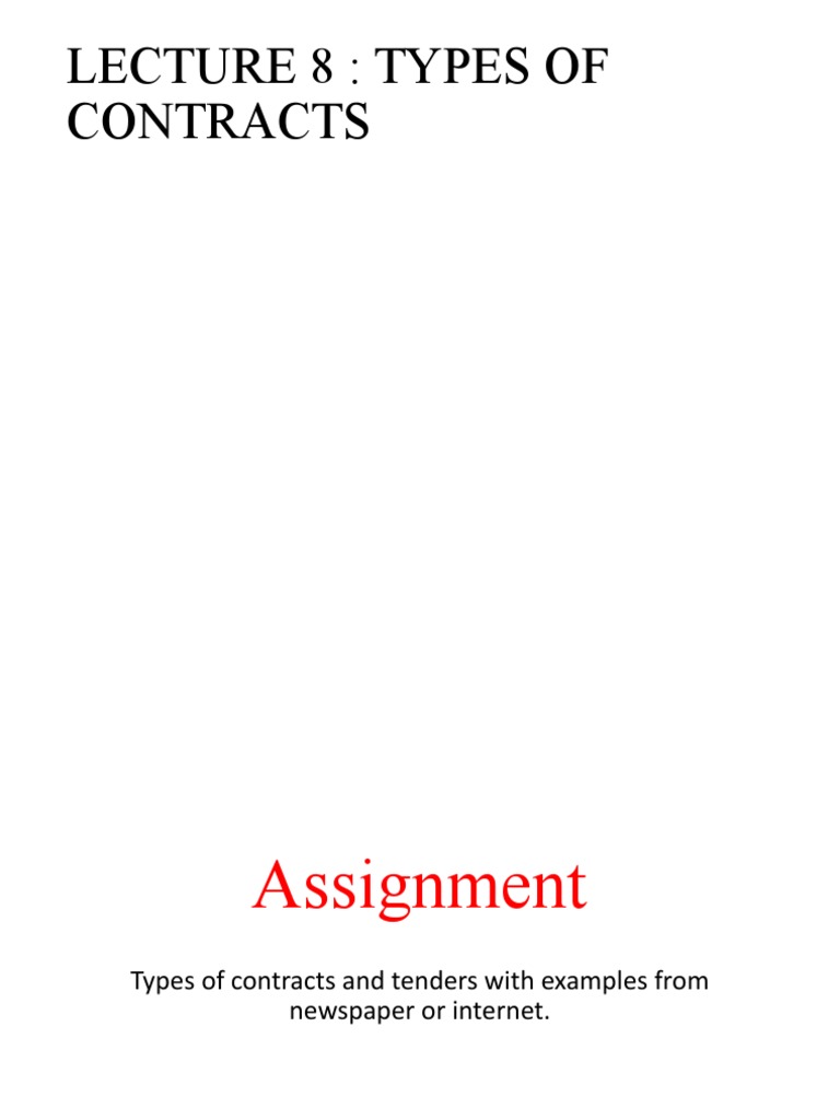 Lecture 8 Types of Contracts | PDF | Art | Technology & Engineering