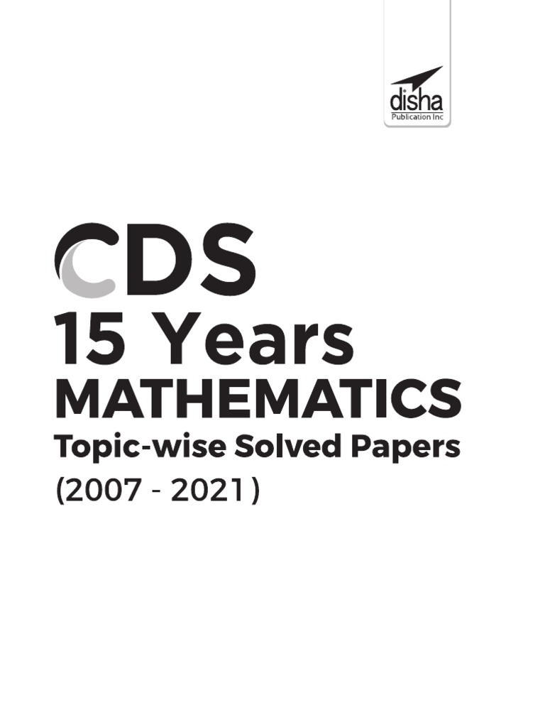 Disha Cds Maths 15 Years | PDF | Mathematics | Elementary Mathematics