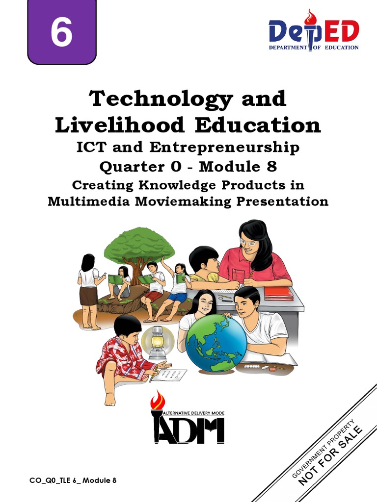 TLE6 Q0 Mod8 Creating KnowledgeProducts in Multimedia Moviemaking Presentation V2.0 | PDF ...
