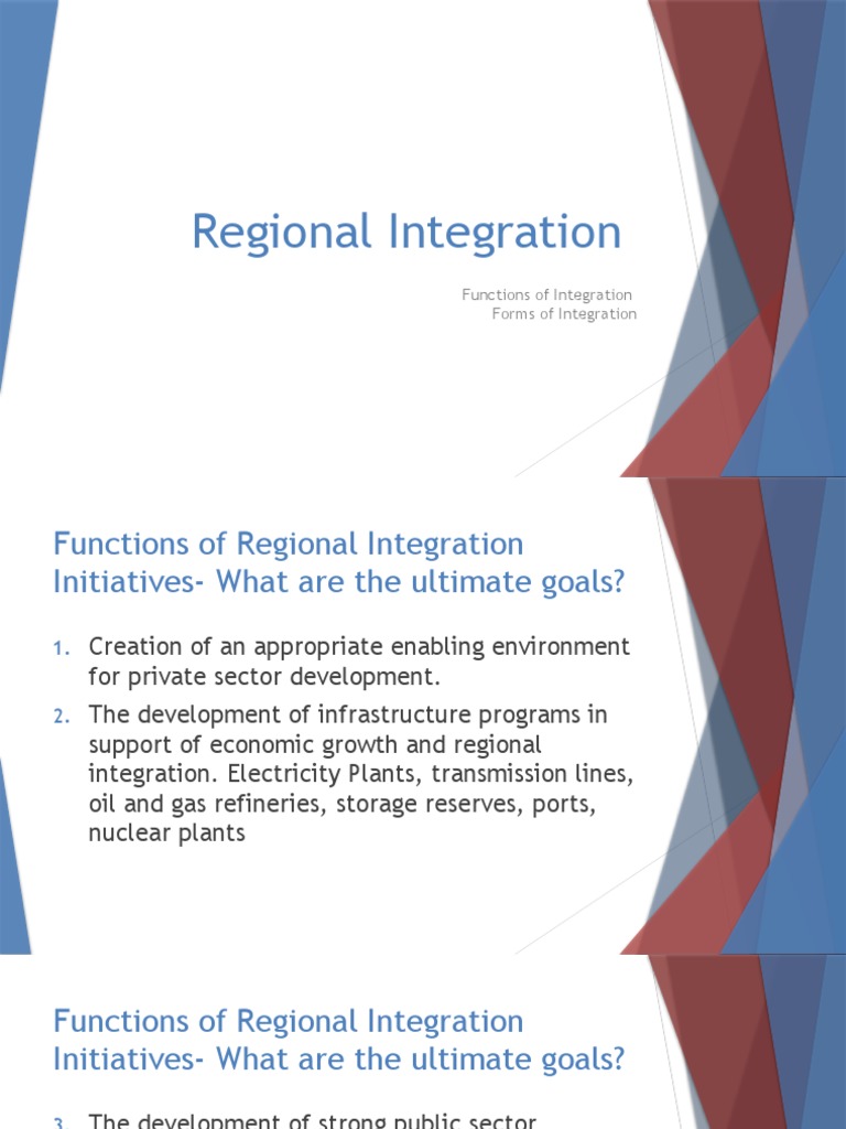 Regional Integration Functions and Forms | PDF | North American Free ...