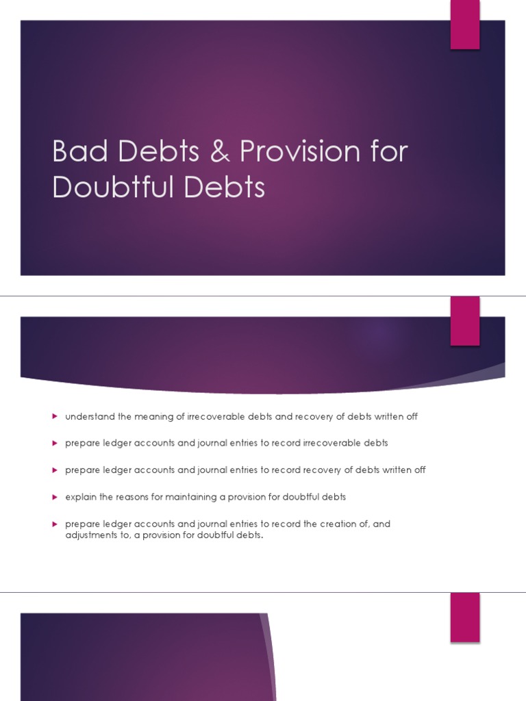 Bad Debts & Provision For Doubtful Debts | PDF | Bad Debt | Accounting Bad Debts & Provision For Doubtful Debts | PDF | Bad Debt | Accounting