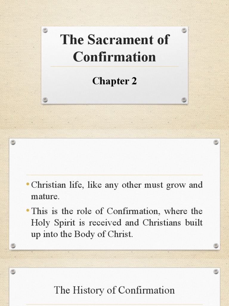 The Sacrament of Confirmation | PDF | Confirmation | Baptism