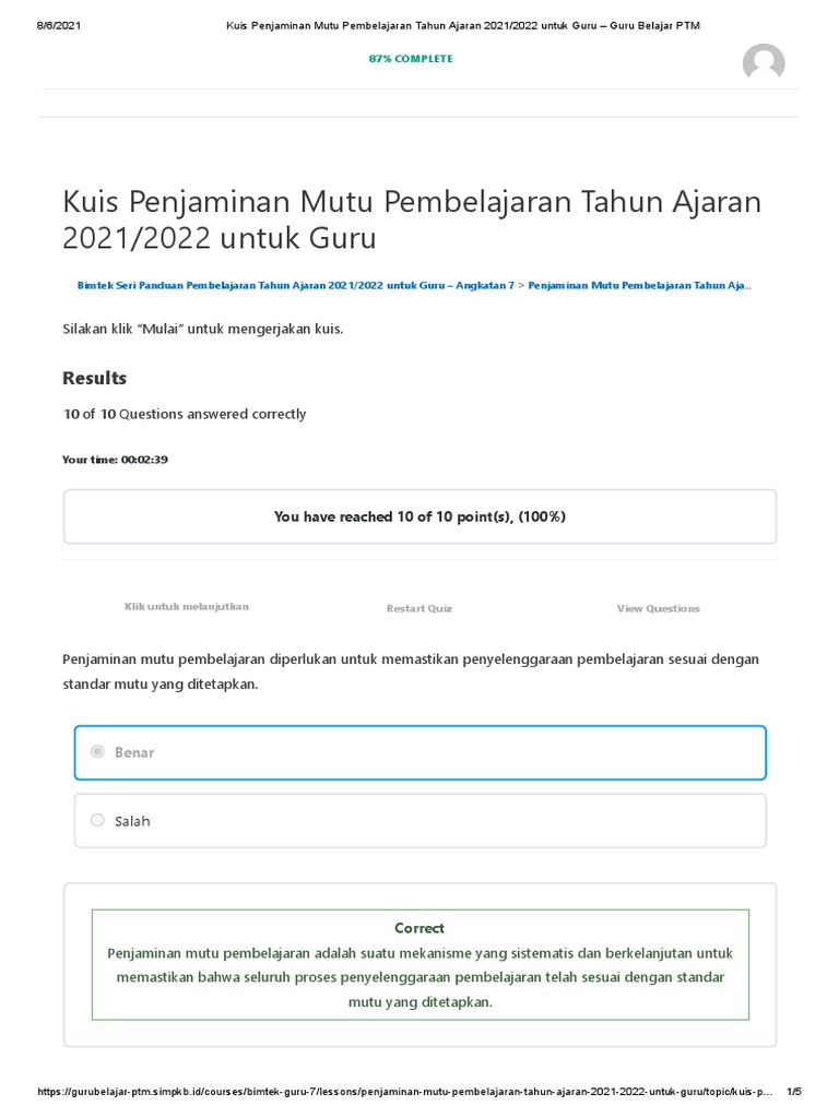 Kuis Penjaminan Mutu Pembelajaran Tahun Ajaran 2021 - 2022 Untuk Guru - Guru Belajar PTM | PDF