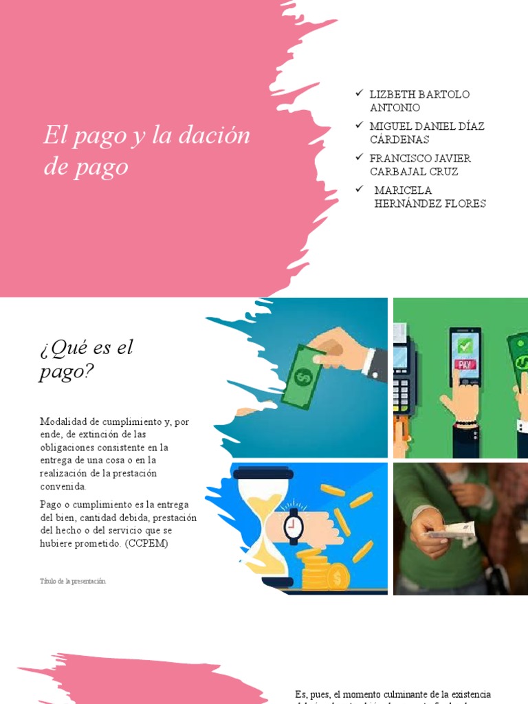 El Pago y La Dación de Pago | PDF | Pagos | Microsoft PowerPoint