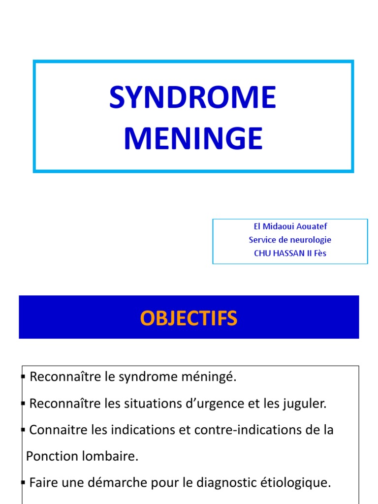 Syndrome Méningé Aouatef FINAL 4 | PDF | Méningite | Médecine