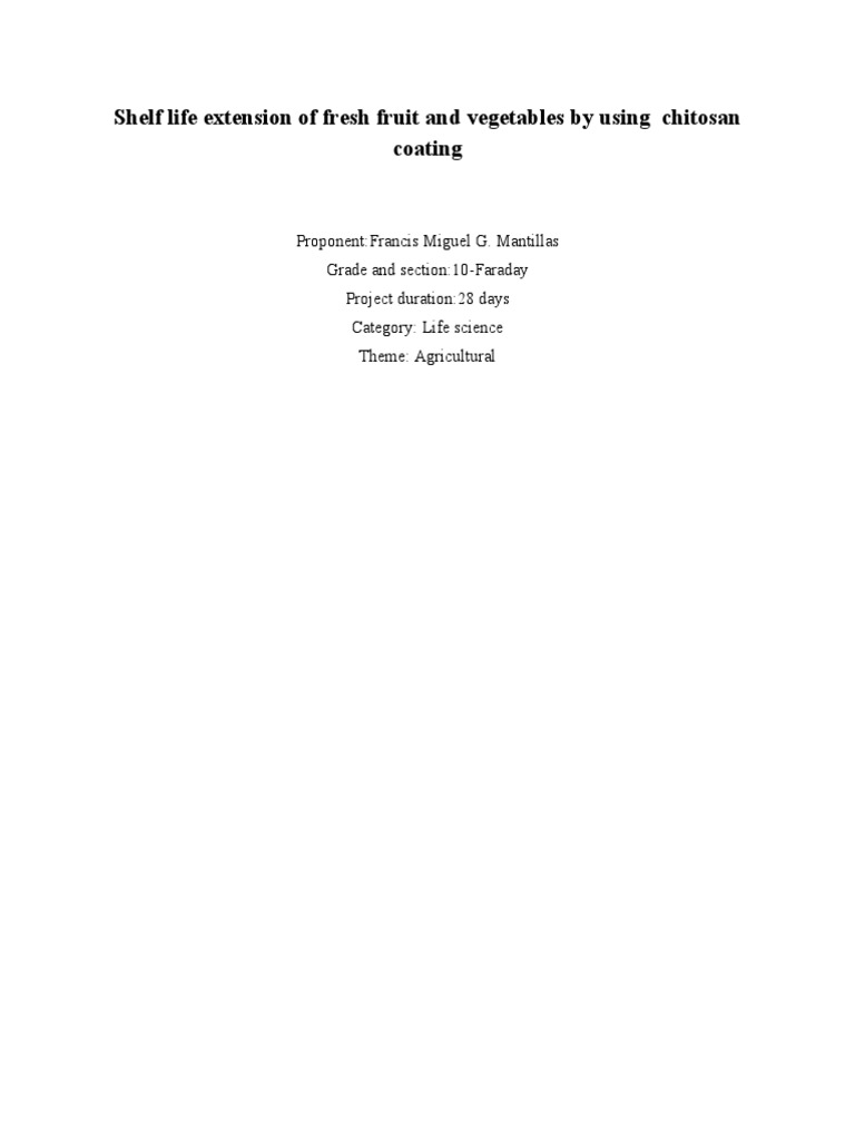 Using Chitosan To Extend Shelf Life Research Proposal Mantillas X ...