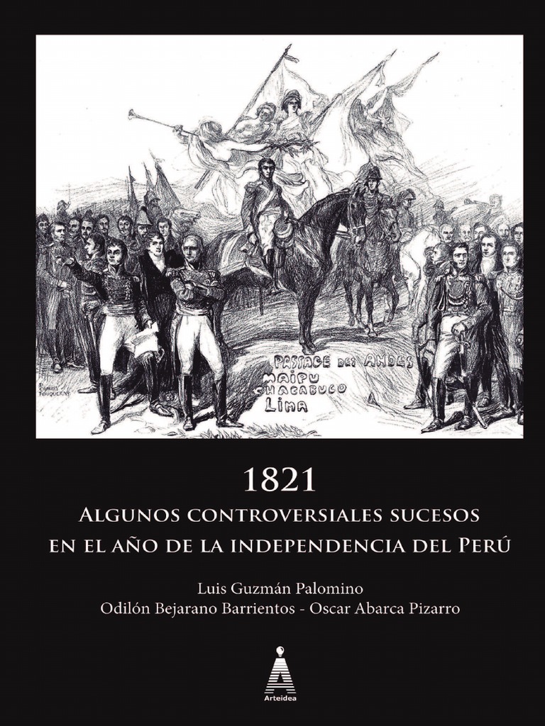 1821 Algunos Controversiales Sucesos en | PDF | Perú | España