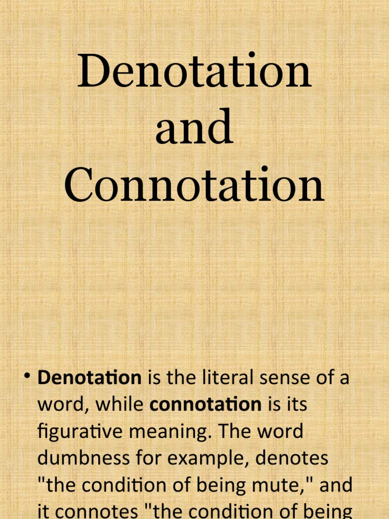 Denotation and Connotation | PDF | Connotation | Word