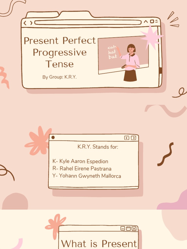 Present Perfect Progressive Guide | PDF | Grammatical Tense | Language ...