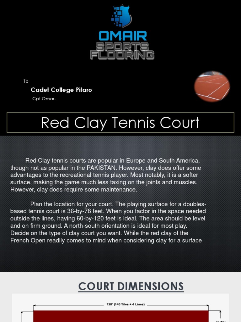 Procedure and Cost Estimate for Construction of a Red Clay Tennis Court ...