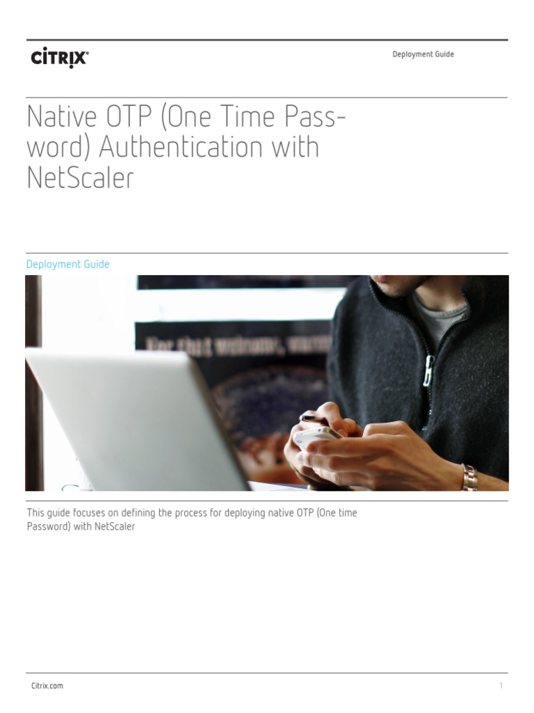 Native Otp Authentication With Netscaler | PDF | Active Directory ...