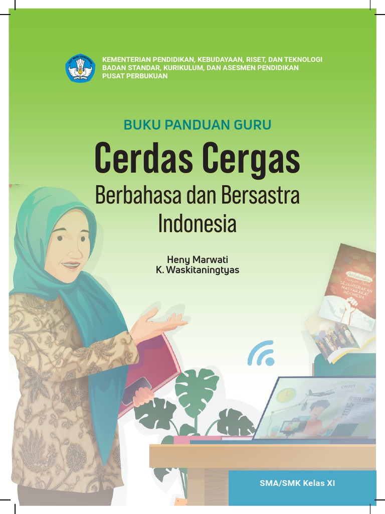Cerdas Cergas Berbahasa Dan Sastra Indonesia - BPG SMA KLS XI (WWW - Defantri.com) | PDF