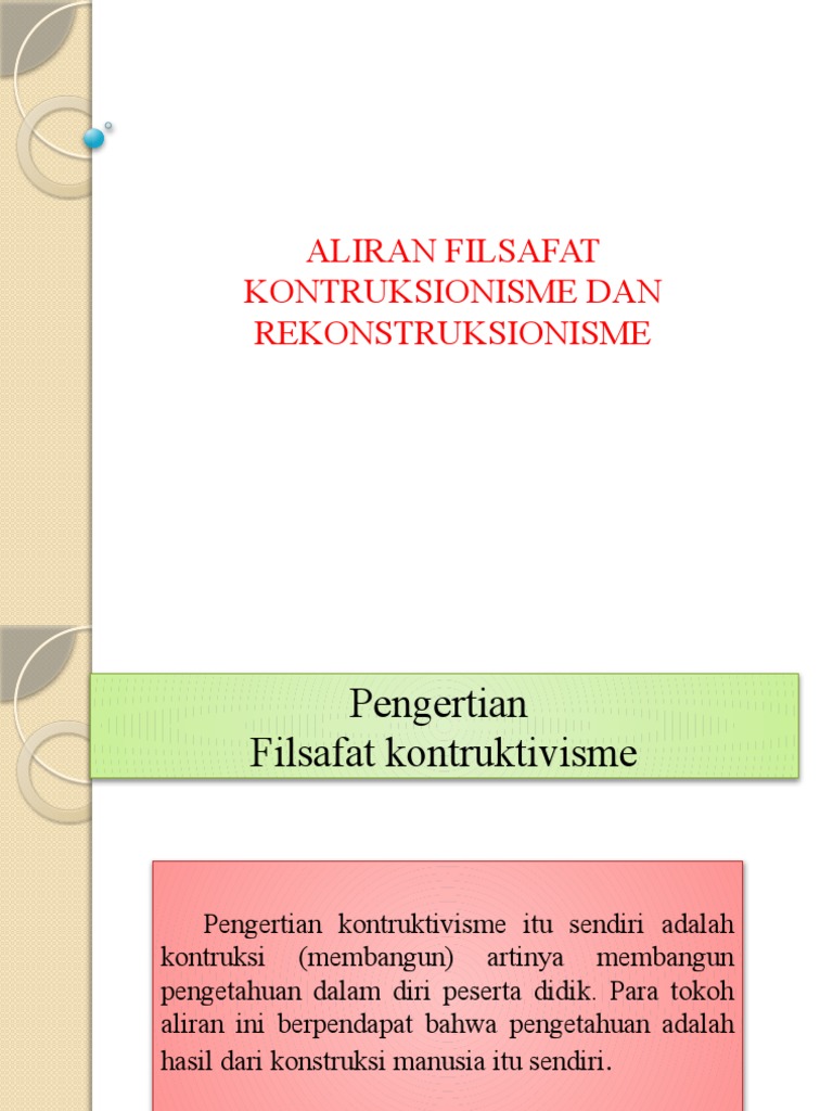 Filsafat Pendidikan: Konstruktivisme & Rekonstruksionisme | PDF | Ilmu Sosial | Filsafat