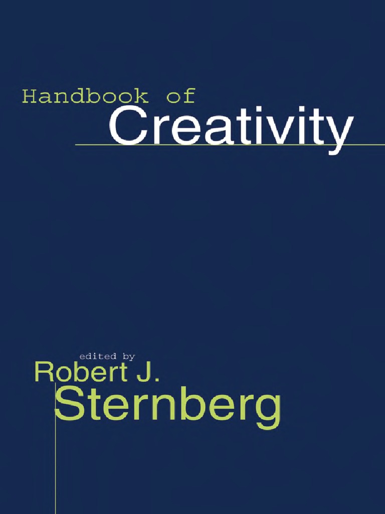 Sternberg R.J. (Ed.) - Handbook of Creativity-Cambridge University ...