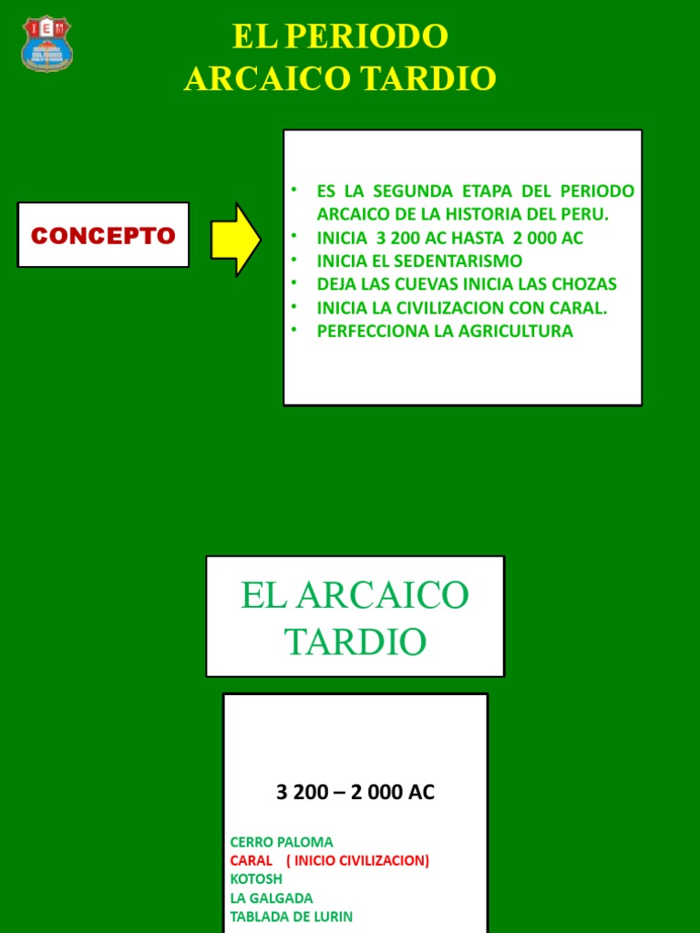 El Arcaico Tardío en Perú: Civilización y Sedentarismo | PDF | Perú ...