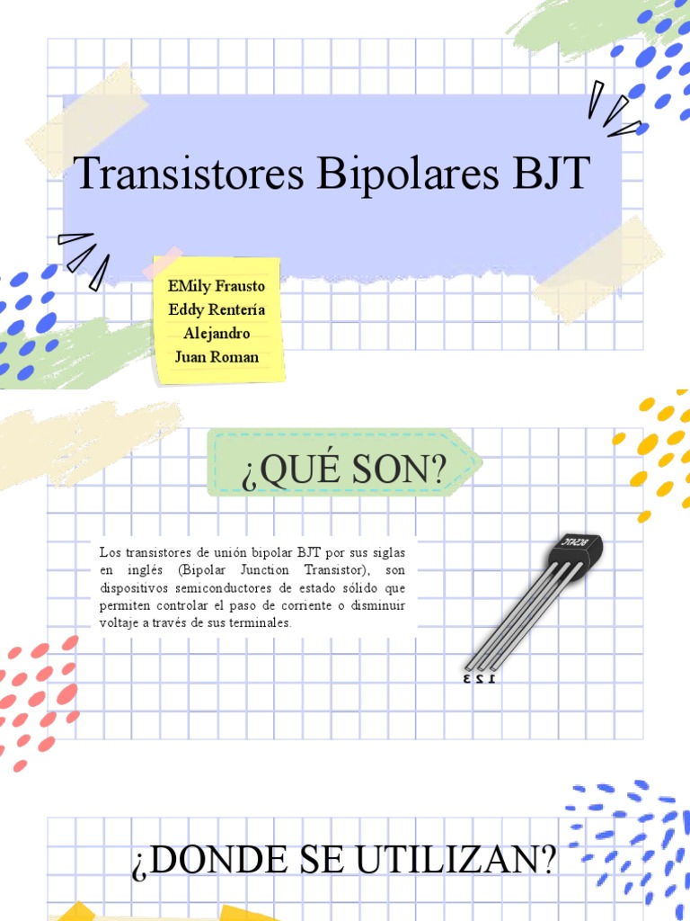 Transistores Bipolares BJT: Emily Frausto Eddy Rentería Alejandro Juan Roman | PDF | Transistor ...