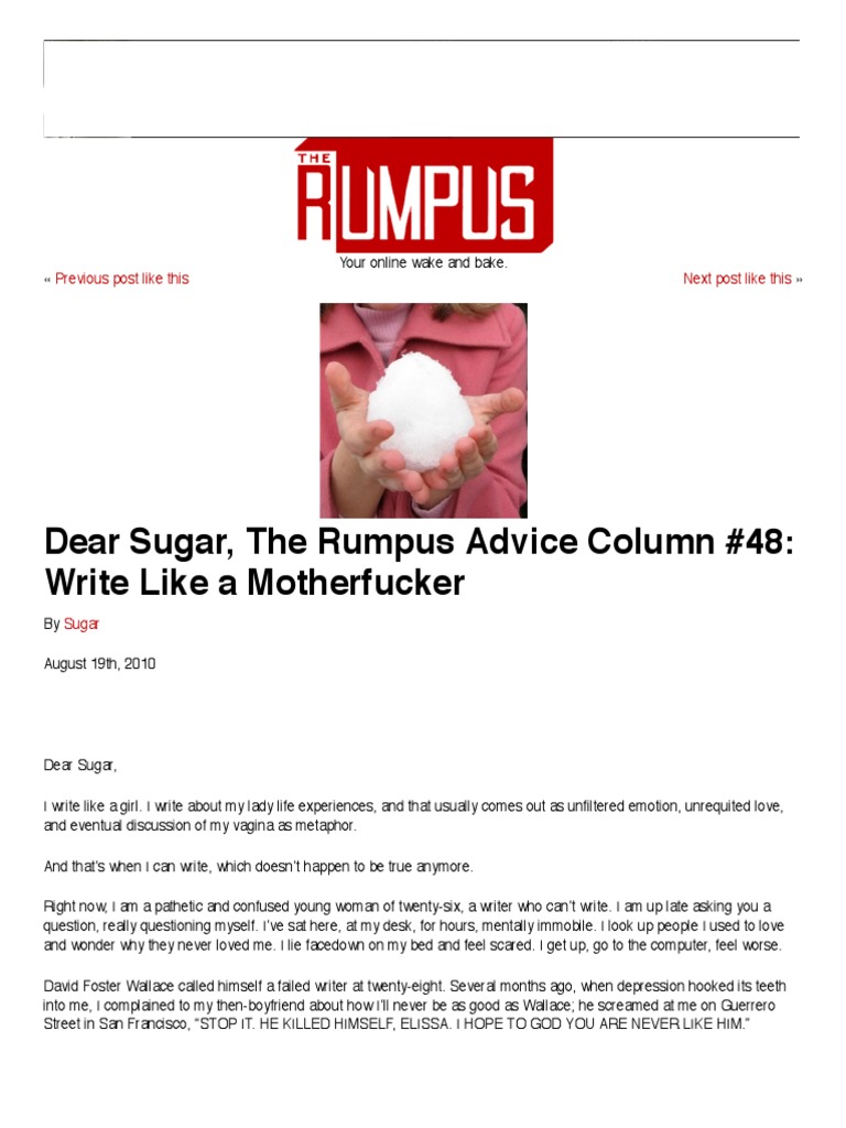 Dear Sugar, The Rumpus Advice Column #48 - Write Like A Motherfucker ...