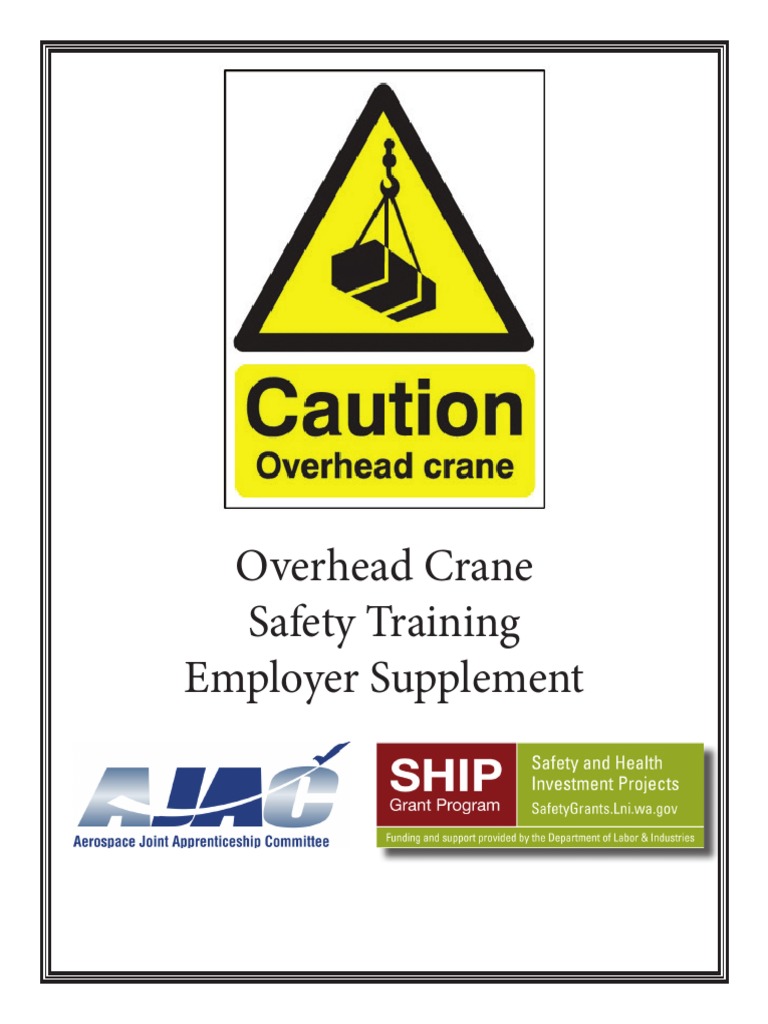 Overhead Crane Safety Training Employer Supplement | PDF | Crane ...