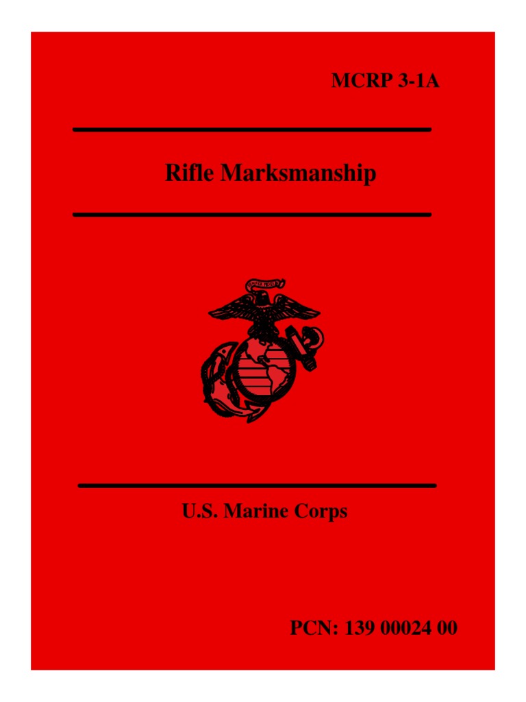 USMC Rifle Marksmanship | PDF | Cartridge (Firearms) | Trigger (Firearms)