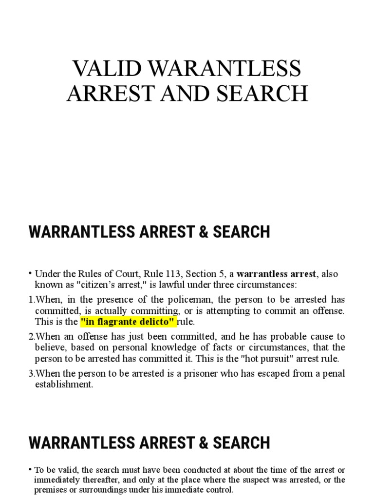 Valid Warantless | PDF | Search Warrant | Arrest