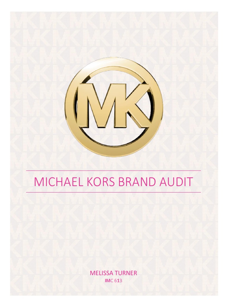 MK Brand Audit | PDF | Brand | Luxury Goods