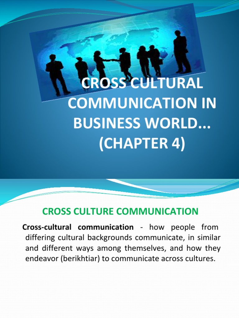 Chapter 4 Cross Cultural Business | PDF | Cross Cultural Communication ...
