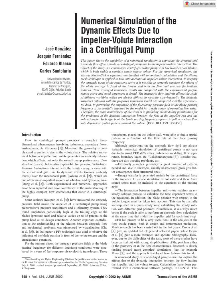 Numerical Simulation of The Dynamic Effects Due To Impeller-Volute Interaction in A Centrifugal ...