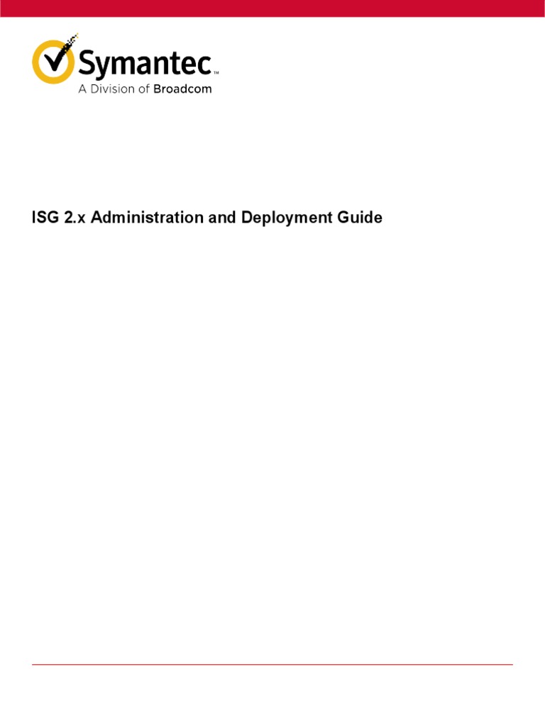 Symantec ISG-2 - x-Admin-and-Deployment-Guide | PDF | Command Line Interface | Ip Address