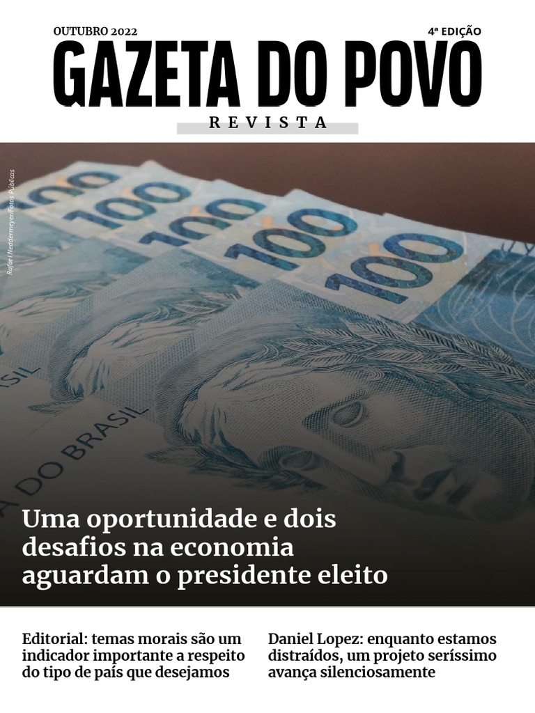 Gazeta Do Povo Revista. Ed. 04 - OUT - 2022 | PDF | Economia | Luiz ...