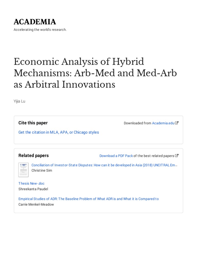Economic Analysis of Hybrid Mechanisms Med-Arb As Arbitral Innovations ...