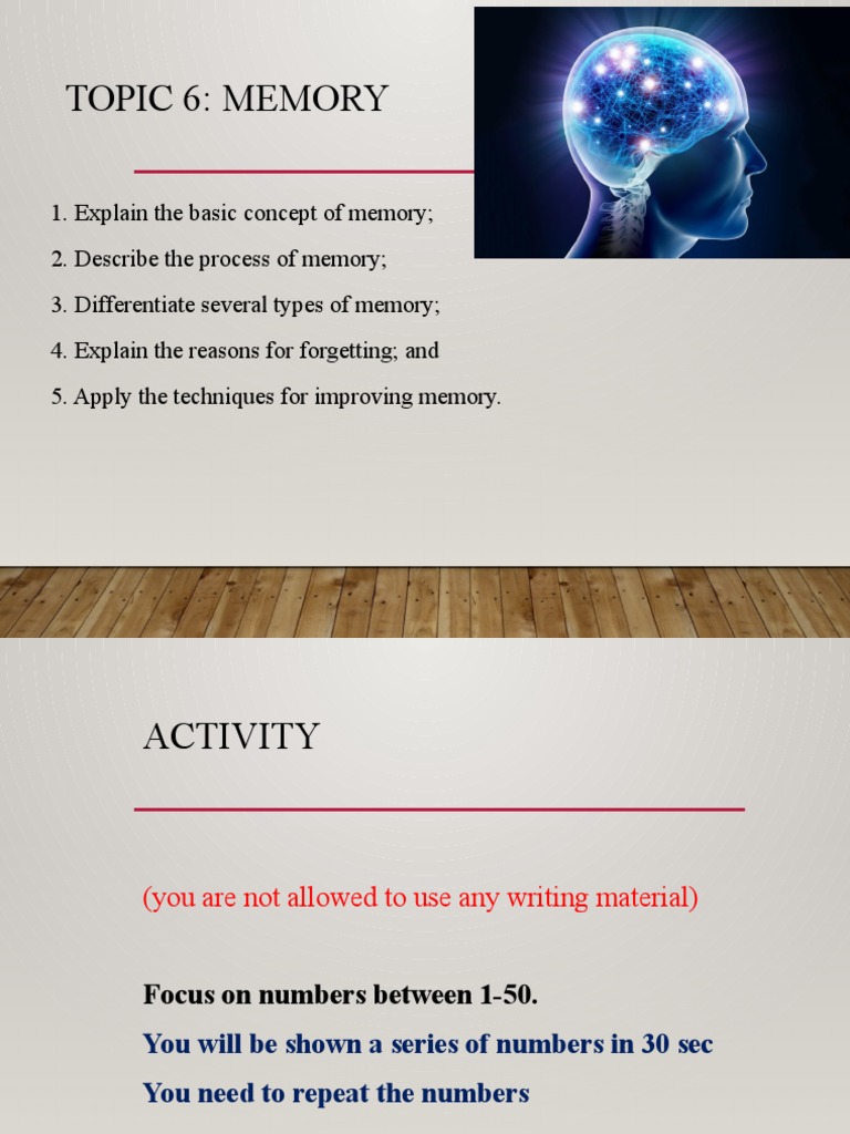 Abpg1103 - Topic 6 - Memory - 222 | PDF | Memory | Recall (Memory)