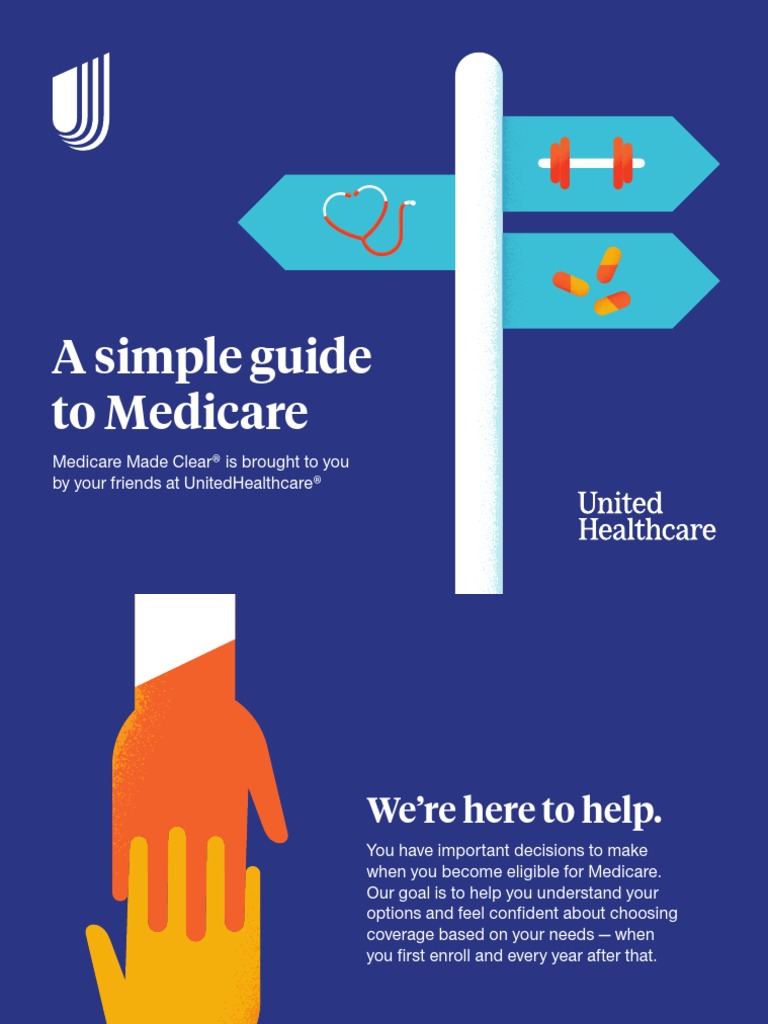 Medicare Guide United Healthcare | PDF | Medicare Part D | Medicare ...