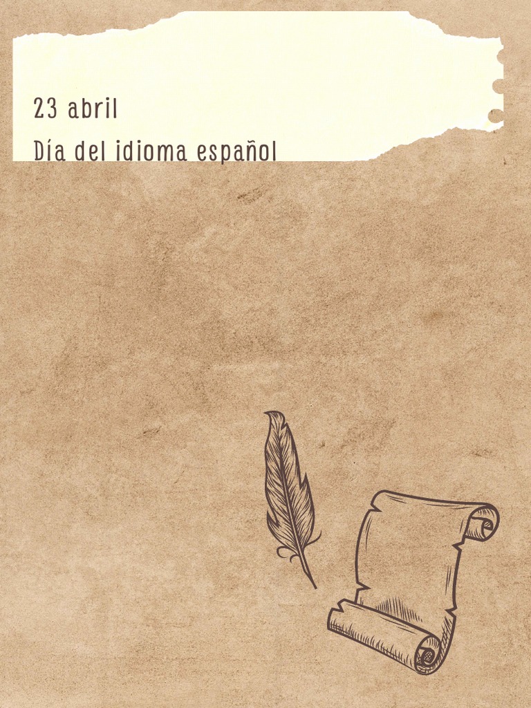 Poster 23 Abril Día Del Idioma Español Dibujo Pluma y Pergamino Fondo ...