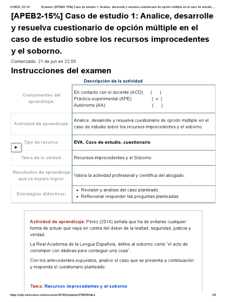 Examen - (APEB2-15%) Caso de Estudio 1 - Analice, Desarrolle y Resuelva Cuestionario de Opción ...