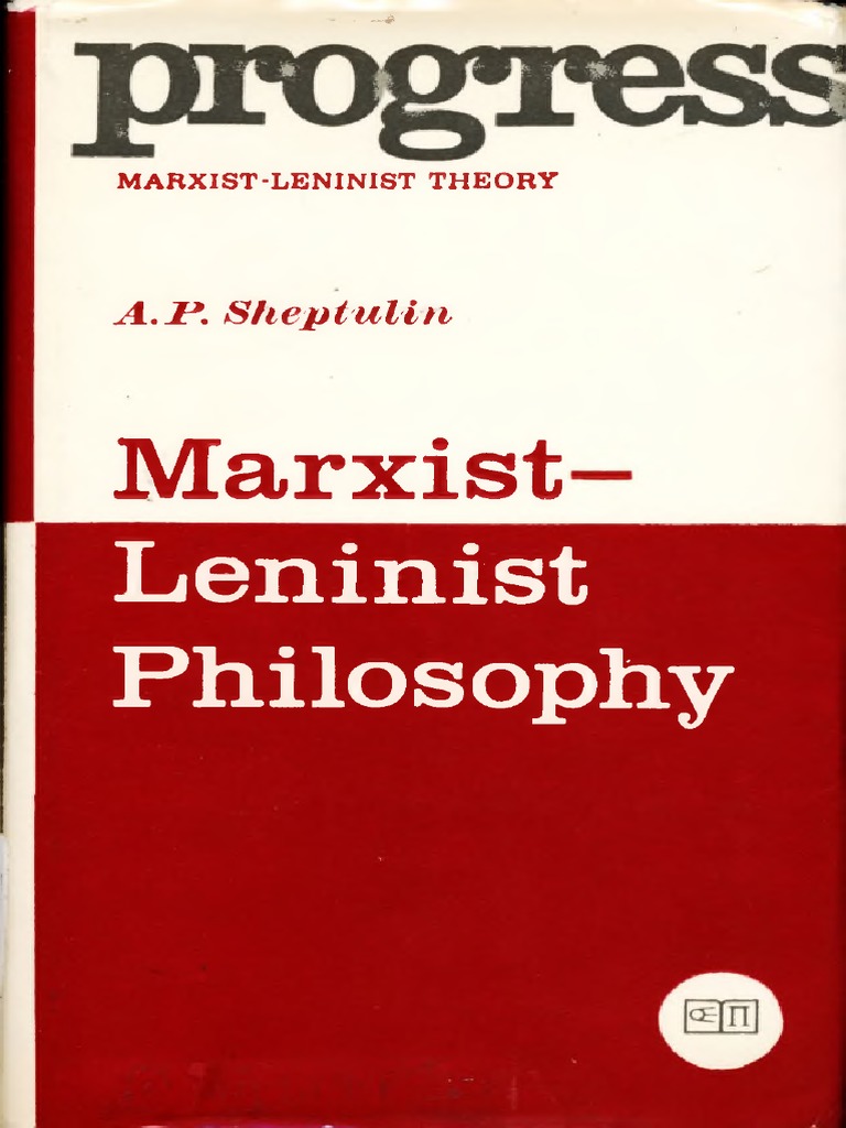 A. P. Sheptulin - Marxist-Leninist Philosophy | PDF | Materialism ...