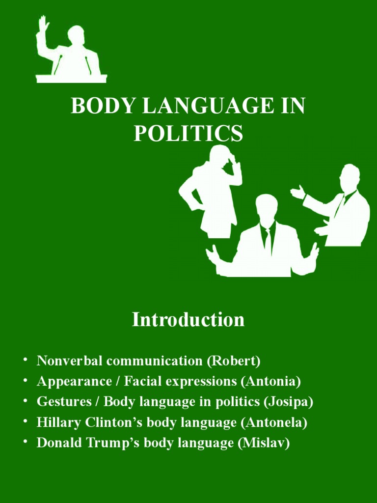 Body Language in Political Communication | PDF | Nonverbal ...