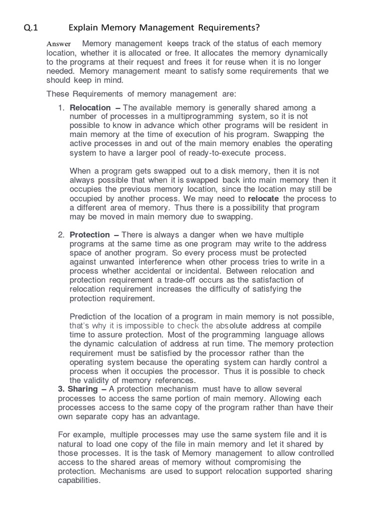 Q.1 Explain Memory Management Requirements?: - The Available Memory Is Generally Shared Among A ...
