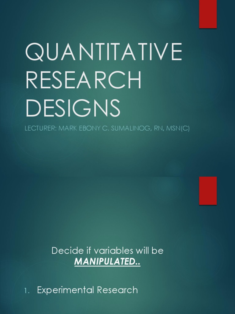 Quantitative Research Design | PDF | Randomized Controlled Trial | Science