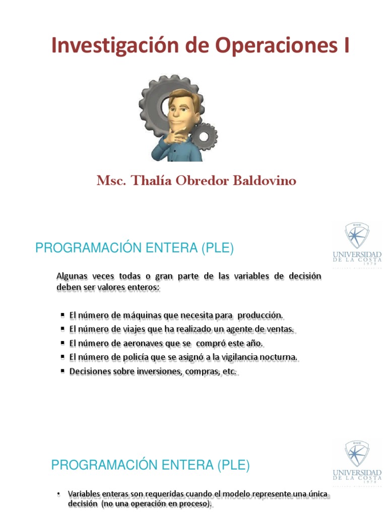 Programación Entera: Modelos y Ejemplos | PDF | Programación lineal | Optimización Matemática