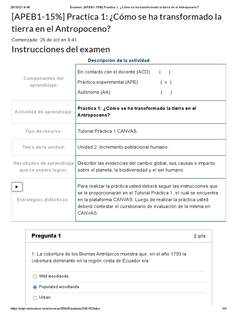CAMBIO GLOBAL Examen - (APEB1-15%) Practica 1 - ¿Cómo Se Ha Transformado La Tierra en El ...