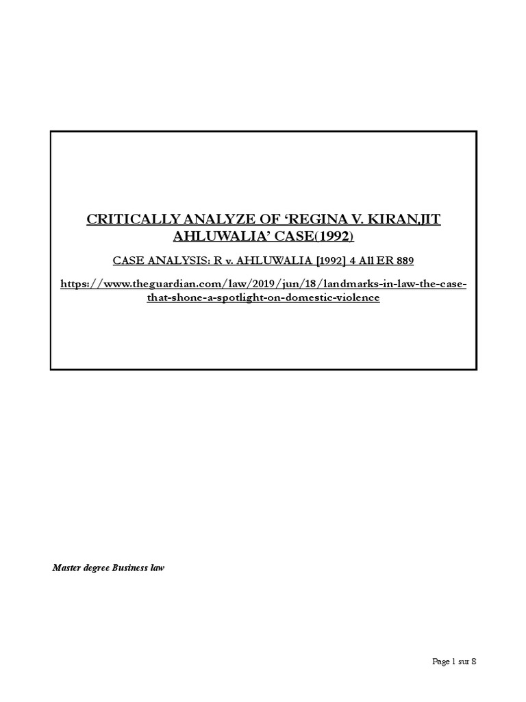 CRITICALLY ANALYZE OF REGINA v. Kiranjit Ahluwalia' CASE (1992) CASE ... CRITICALLY ANALYZE OF REGINA v. Kiranjit Ahluwalia' CASE (1992) CASE ...