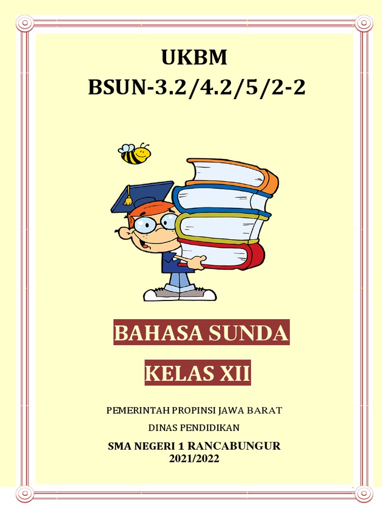 06 Ukbm Sunda Kelas Xii Carita Wayang 2021 | PDF | Seni & Disiplin Bahasa