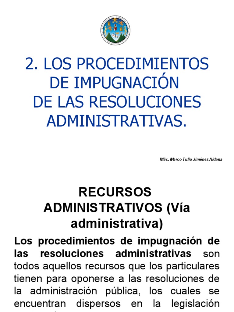 Los Procedimientos de Impugnación de Las Resoluciones Administrativas ... Los Procedimientos de Impugnación de Las Resoluciones Administrativas ...