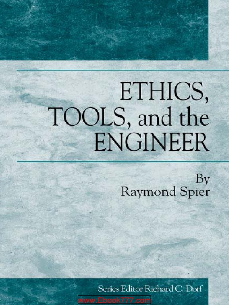 Ethics, Tools and The Engineer | PDF | Cell (Biology) | Dna