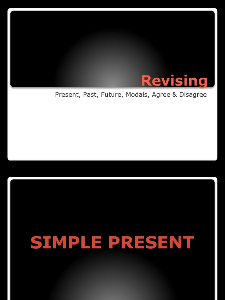 Revising Present, Past, Future, Modals, Agree | PDF | Linguistics