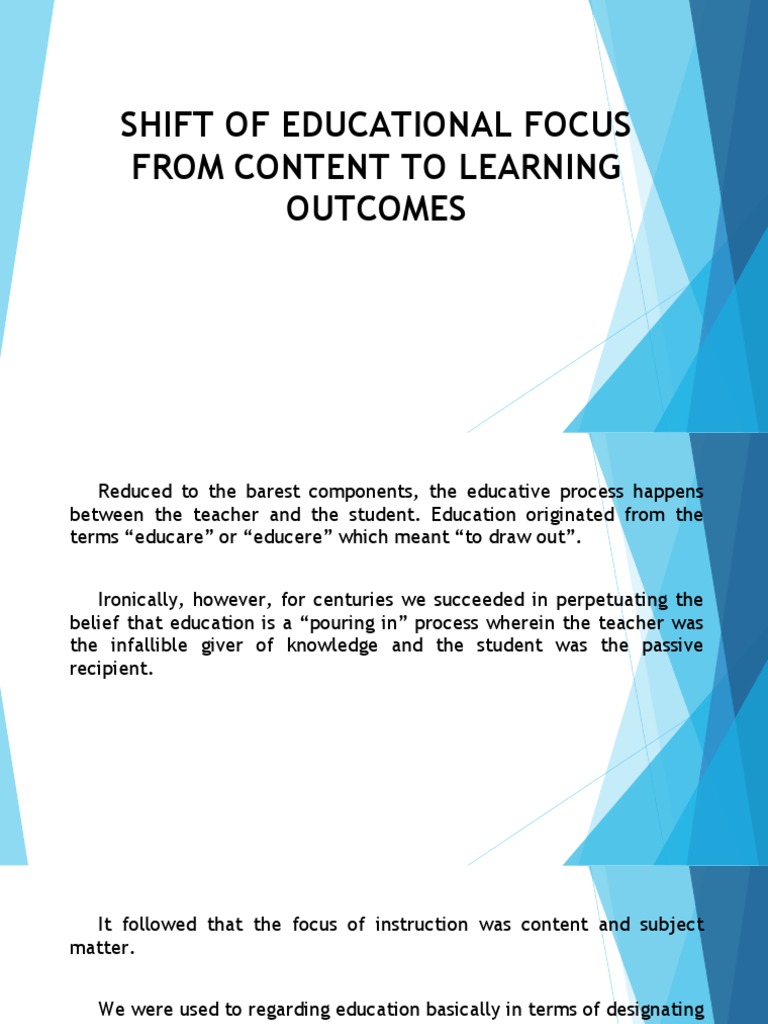 Shift of Educational Focus From Content To Learning Outcomes | PDF ...